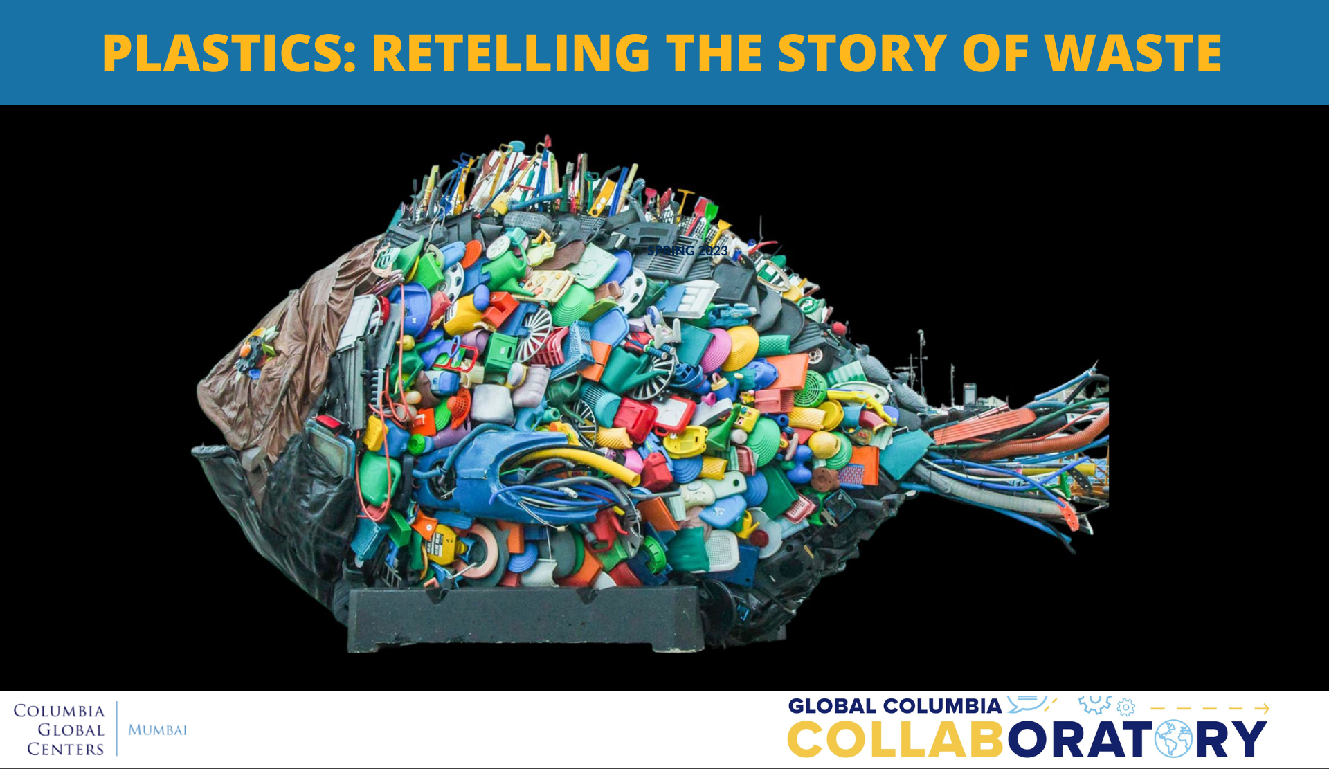 Plastics: Retelling the Story of Waste | Columbia Global Centers
